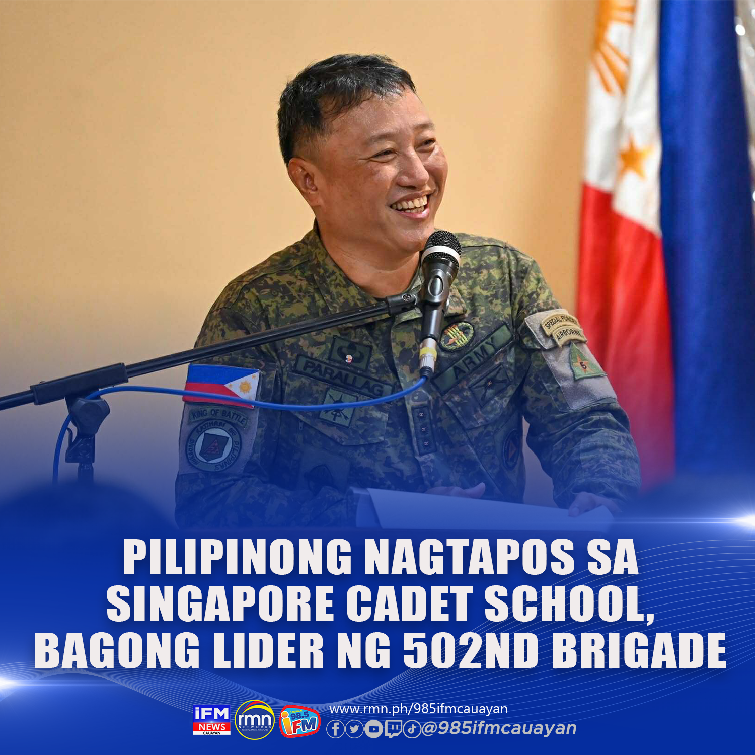 PILIPINONG NAGTAPOS SA SINGAPORE CADET SCHOOL, BAGONG LIDER NG 502ND ...