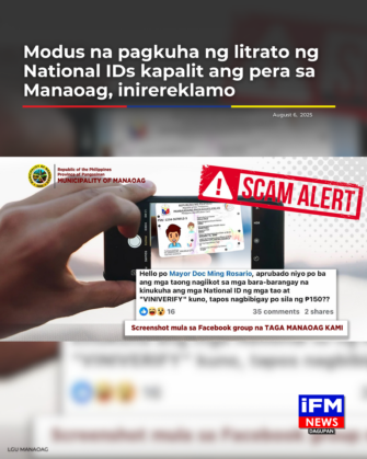 MODUS NA PAGKUHA NG LITRATO NG NATIONAL IDS KAPALIT ANG PERA SA MGA BARANGAY SA MANAOAG ...