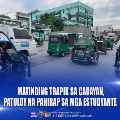 MATINDING TRAPIK SA CAUAYAN, PATULOY NA PAHIRAP SA MGA ESTUDYANTE - RMN ...