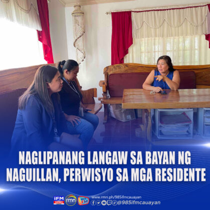 𝗡𝗔𝗚𝗟𝗜𝗣𝗔𝗡𝗔𝗡𝗚 𝗟𝗔𝗡𝗚𝗔𝗪 𝗦𝗔 𝗕𝗔𝗬𝗔𝗡 𝗡𝗚 𝗡𝗔𝗚𝗨𝗜𝗟𝗟𝗔𝗡, 𝗣𝗘𝗥𝗪𝗜𝗦𝗬𝗢 𝗦𝗔 𝗠𝗚𝗔 𝗥𝗘𝗦𝗜𝗗𝗘𝗡𝗧𝗘 - RMN Networks