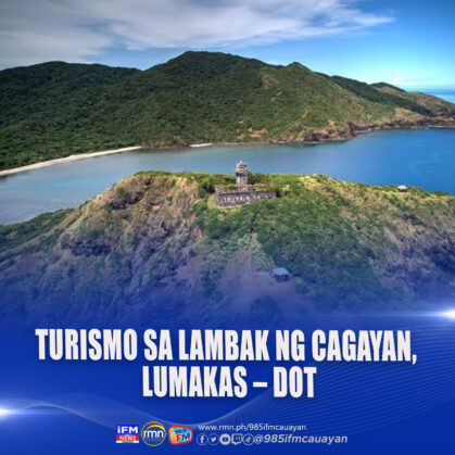 TURISMO SA LAMBAK NG CAGAYAN, LUMAKAS – DEPARTMENT OF TOURISM - RMN ...