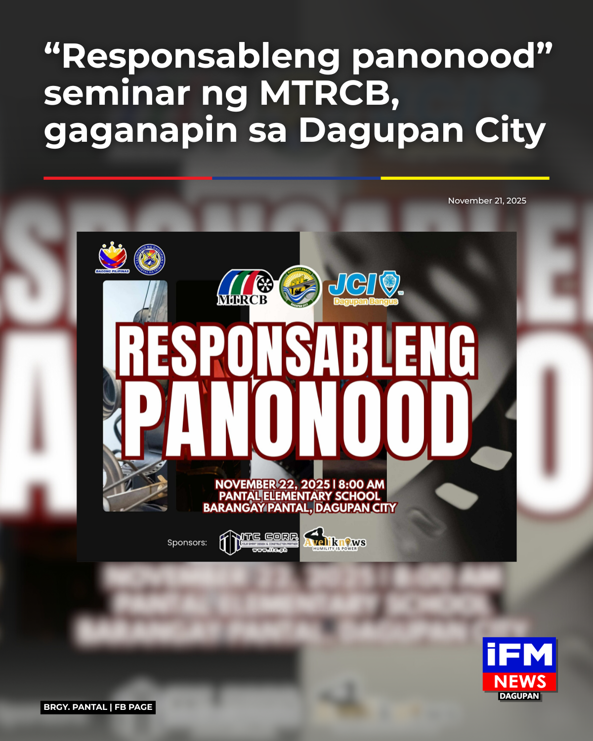 "RESPONSABLENG PANONOOD"; SEMINAR NG MTRCB, GAGANAPIN SA DAGUPAN CITY ...