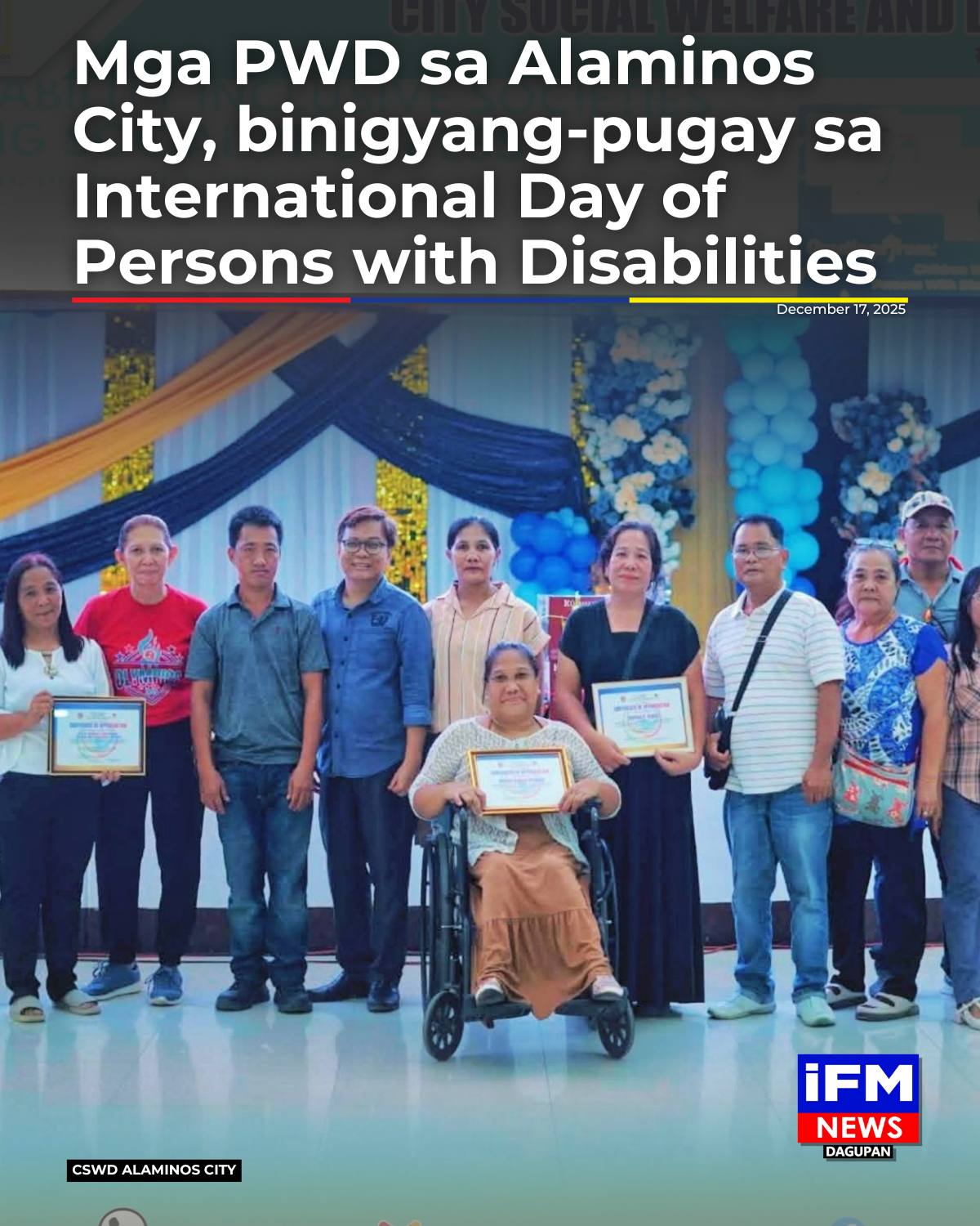 MGA PWD SA ALAMINOS CITY, BINIGYANG-PUGAY SA INTERNATIONAL DAY OF ...